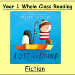 Yr 1 Whole Class Reading Lost and Found - The Teach Hub